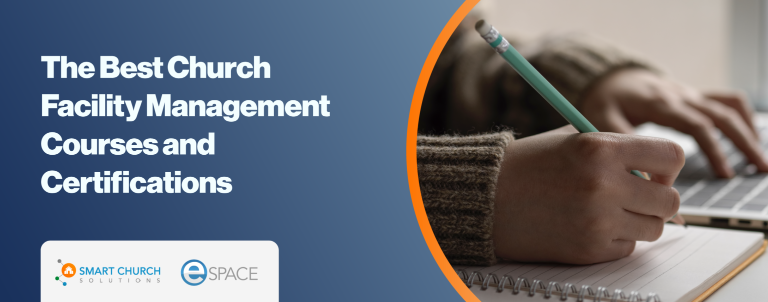 The Best Church Facility Management Courses and Certifications